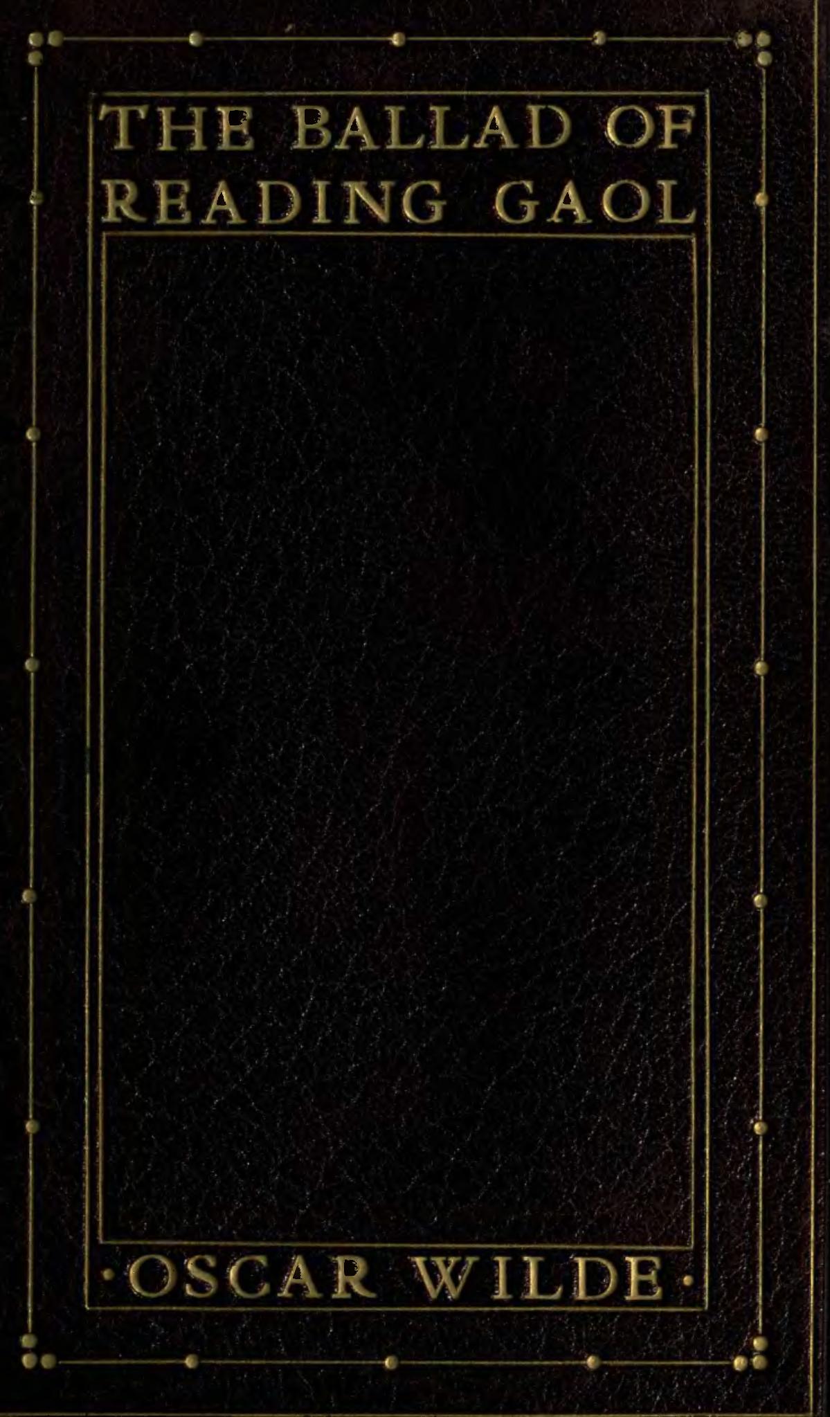 The Ballad of Reading Gaol | COVE